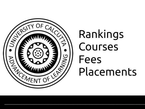 University of Calcutta - Admission, Courses, Fees, Placements & Ranking